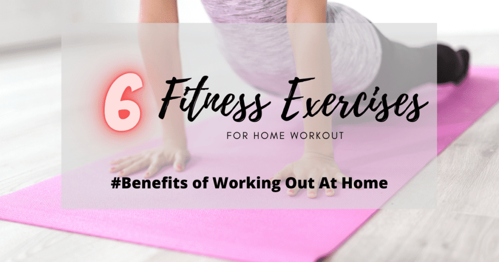 6 Fitness Exercises for Home Workout - Dynamic Ideas 4 Life